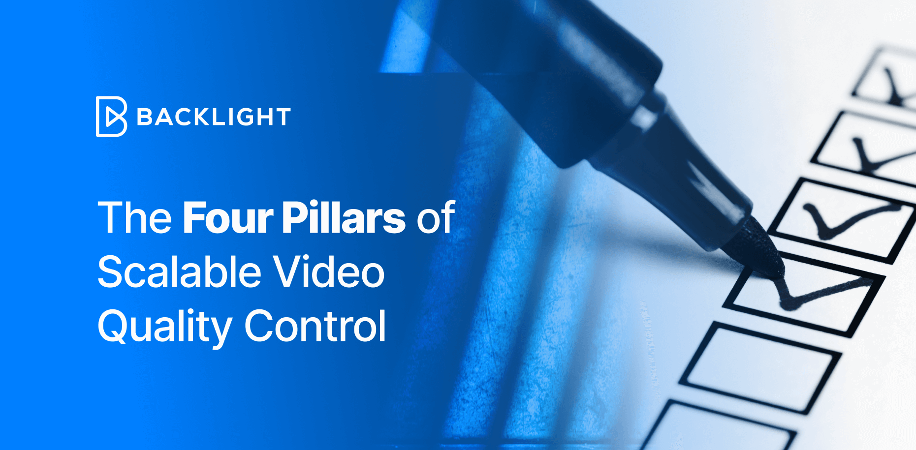 The Four Pillars of Scalable Video Quality Control